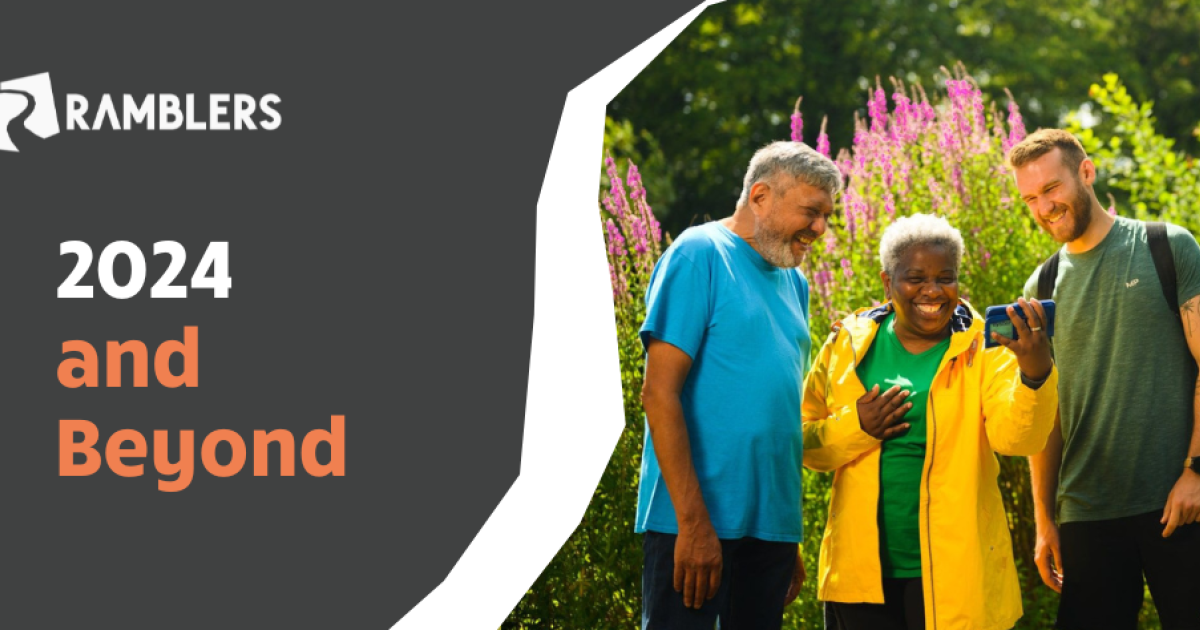 Opening the Way: The Ramblers’ Strategic Ambition - Ramblers